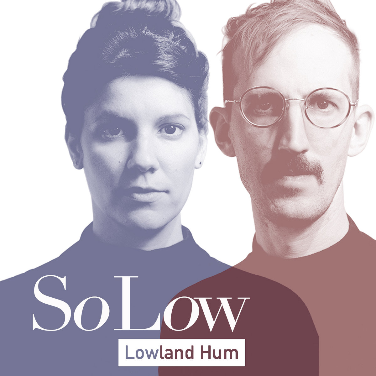 Lowland Hum – So Low – Idiosyncratic Transmissions